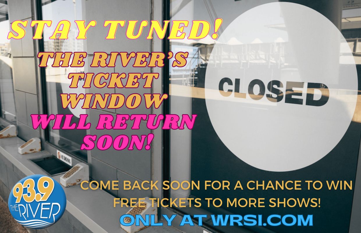 The River Ticket Window Returns in 2026! | 93.9 & 101.5 The River